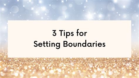 3 Tips For Setting Boundaries Why They Matter And How To Make Them Helping You Sparkle™ Magazine