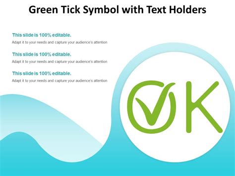 Green Tick Symbol With Text Holders Ppt Powerpoint Presentation Icon Layout
