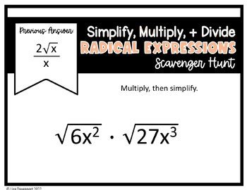 Simplify Multiply And Divide Radical Expressions Algebra 2 Scavenger Hunt