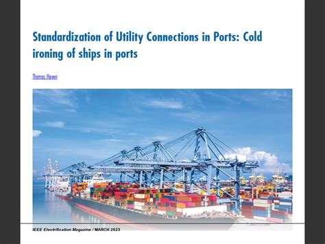 IEEE Electrification Magazine March Standardization Of Utility Connections In Ports