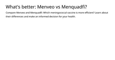 Whats Better Menveo Vs Menquadfi Meds Is