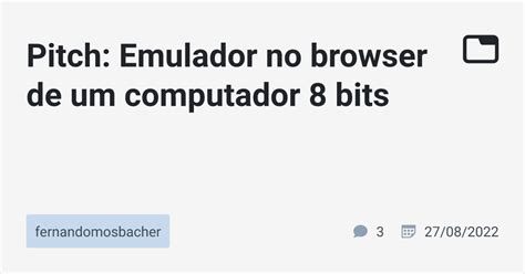 Pitch Emulador No Browser De Um Computador 8 Bits · Fernandomosbacher