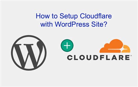 How To Setup Cloudflare With WordPress Site WebNots