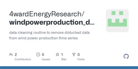 Github Wardenergyresearch Windpowerproduction Data Cleaning Data Cleaning Routine To Remove