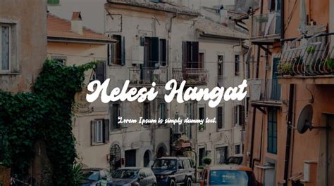 Nelesi Hangat Font Download Free For Desktop And Webfont