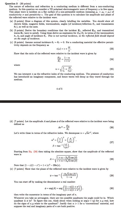 SOLVED Question Points The Nature Of Reflection And Refraction In A Conducting Medium Is