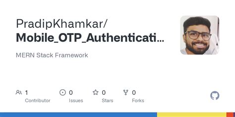 Github Pradipkhamkar Mobile Otp Authentication Mern Stack Framework