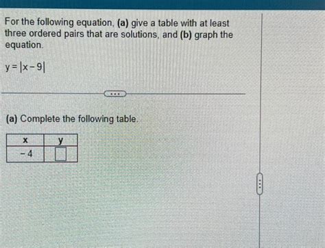solved for the following equation a give a table with at