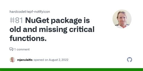 NuGet Package Is Old And Missing Critical Functions Issue 81