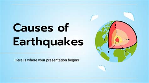 Causes Of Earthquakes Presentation