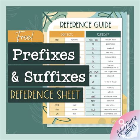 Prefixes And Suffixes Reference Sheet Freebie By Adventures Ahoy