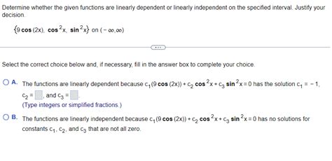 Solved Determine Whether The Given Functions Are Linearly Chegg Com