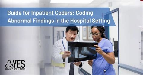 Guide For Ip Coders Coding Abnormal Findings In Hospital Settings