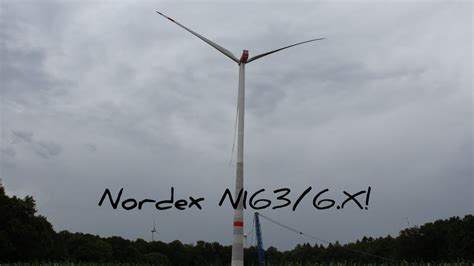 Dritte Nordex N X Deutschlands Windpark Scharmede Youtube