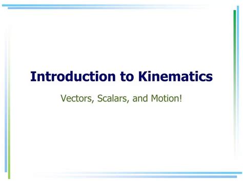 PPT Introduction To Kinematics PowerPoint Presentation Free Download ID 2463363