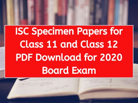 Isc Specimen Papers Solved For Class Isc Sample Papers