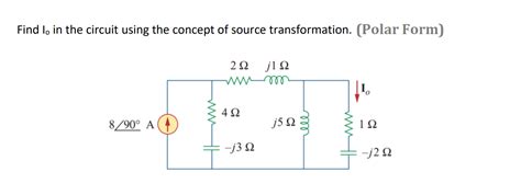 solved find i0 in the circuit using the concept of source