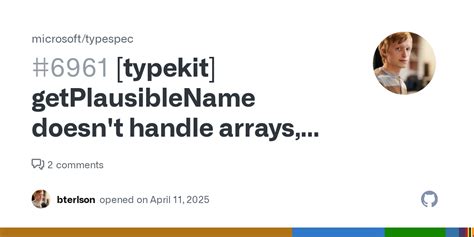 [typekit] getplausiblename doesn t handle arrays nested types or