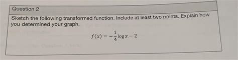 solved sketch the following transformed function include at