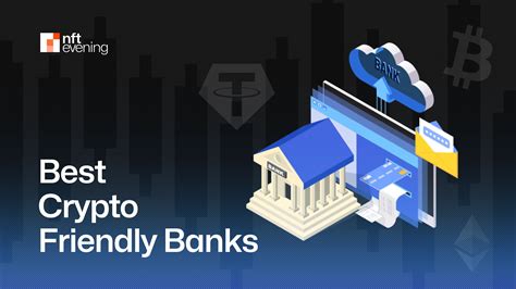 Crypto Friendly Banks 2026 Top Banks And How To Choose For Crypto Users
