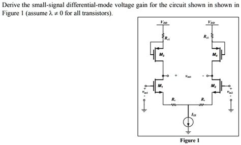 solved derive the small signal differential mode voltage gain for the