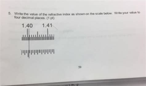 solved 5 write the value of the refractive index as shown