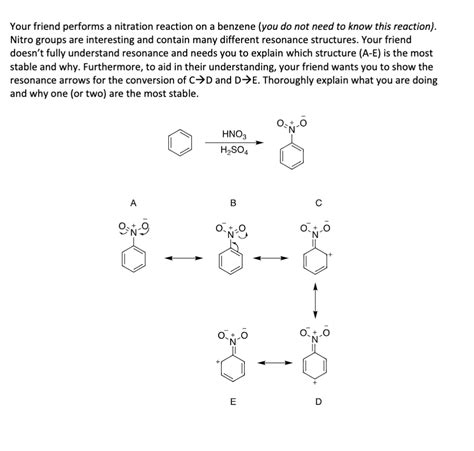 Solved Your Friend Performs A Nitration Reaction On A