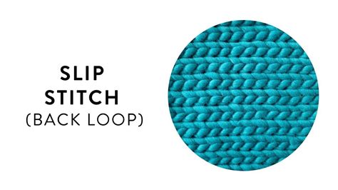 Slip Stitch Back Loop Slip Stitch Crochet Stitches Stitch
