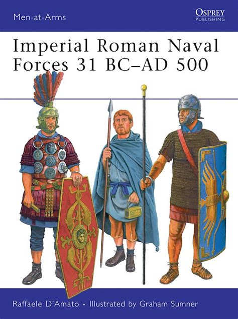 Imperial Roman Naval Forces 31 Bcad 500 Men At Arms Raffaele D