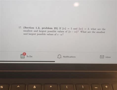 Solved 17 Section 12 Problem 25 If ∥v∥5 And ∥w∥3