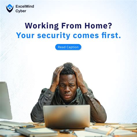 Excelmindcyber On Linkedin Cybersecurity Remotework Futureofwork Digitaltransformation…