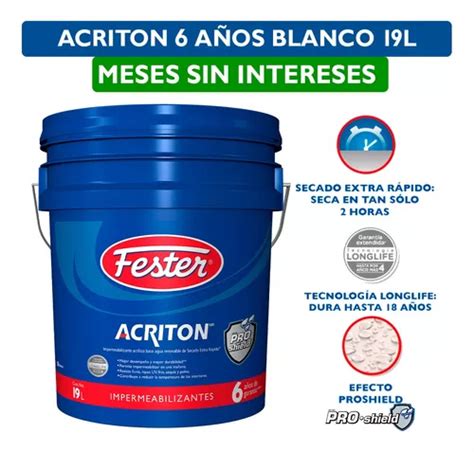 Impermeabilizante Fester Acriton 6 Años Blanco 19l Meses Sin Intereses