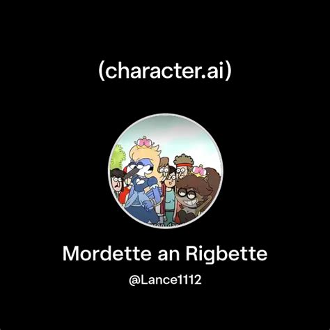 Chat With Mordette An Rigbette Characterai Ai Chat Reimagined