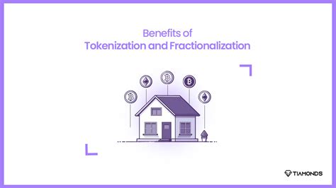 What Is Tokenization And Fractionalization Tiamonds Blog