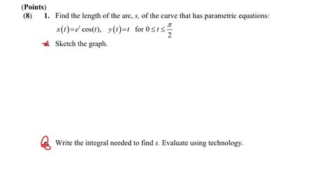 Solved Find The Length Of The Arc S Of The Curve That Chegg