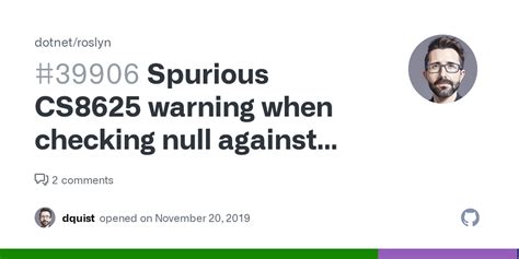 Spurious Cs8625 Warning When Checking Null Against Type With Equality Overloads · Issue 39906