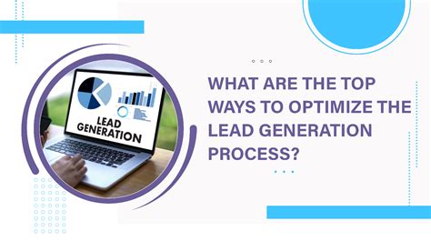 Know Importance Of Lead Generation Process And Its Optimization