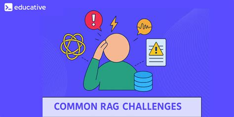 What Are The Common Challenges In Implementing Rag