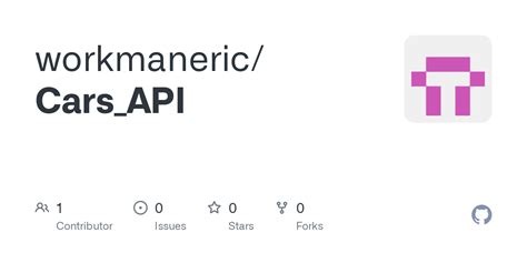 GitHub Workmaneric Cars API