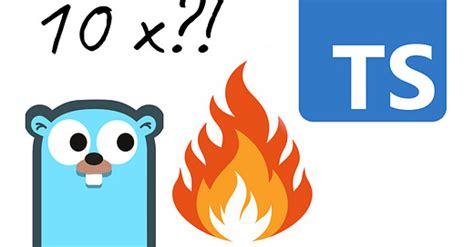 typescript migrates to go what s really behind that 10x performance claim
