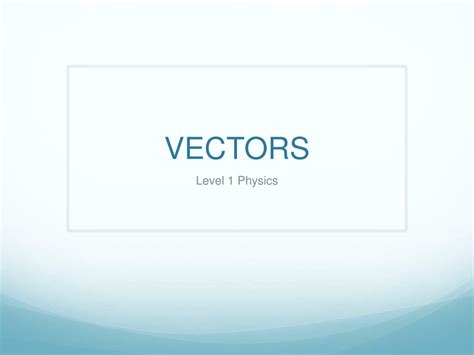 PPT VECTORS PowerPoint Presentation Free Download ID 1142305