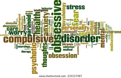 Obsessive Word Cloud Concept Vector Illustration Stock Vector Royalty