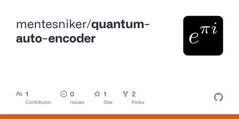 Github Mentesniker Quantum Auto Encoder