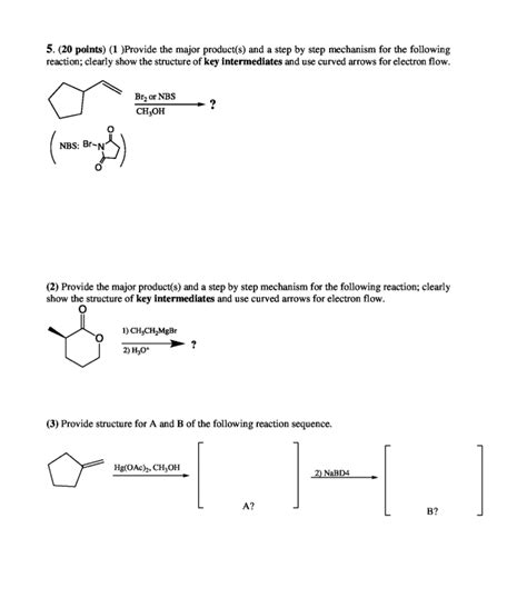 Solved 5 20 Points 1provide The Major Products An