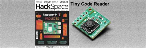 Hackspace Magazine Issue 72 Tiny Code Reader From Useful Sensors