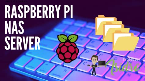 Raspberry Pi 3 Como Nas Server Professor Isidro