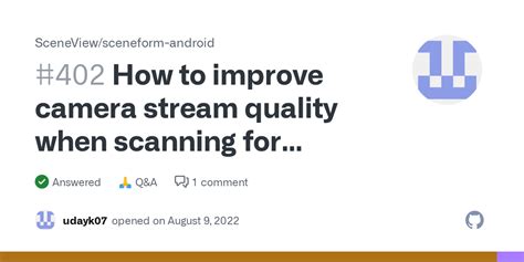 How To Improve Camera Stream Quality When Scanning For Marker