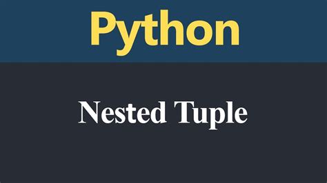 Nested Tuple In Python Hindi Youtube