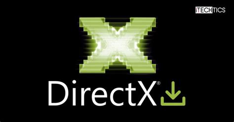 Download DirectX All Versions