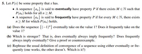 Solved Let P X Be Some Property That X Has A Sequence Chegg Com